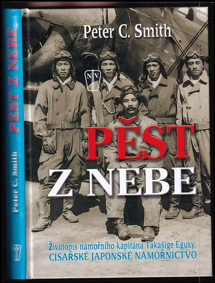 📙 Pěst z nebe : životopis námořního kapitána Takašige Egusy, Císařské ...