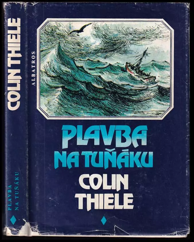 📗 Plavba na tuňáku - Colin Thiele, Thiele Colin (1984, Albatros)