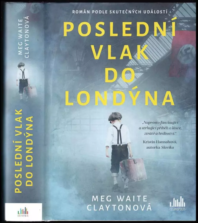 Poslední vlak do Londýna : román podle skutečných událostí | ČBDB.cz