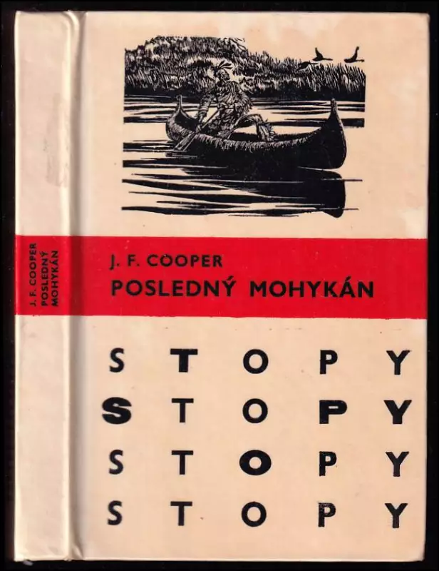 📙 Posledný Mohykán : pre čitateľov od 11 rokov - James Fenimore Cooper ...