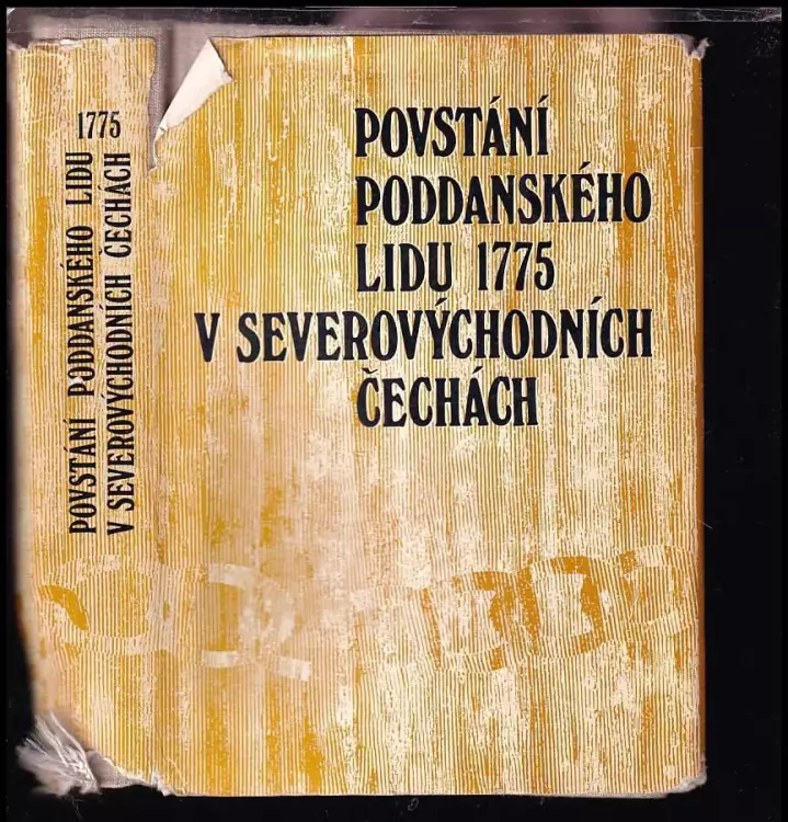📙 Povstání poddanského lidu 1775 v severovýchodních Čechách (1975, Kruh)