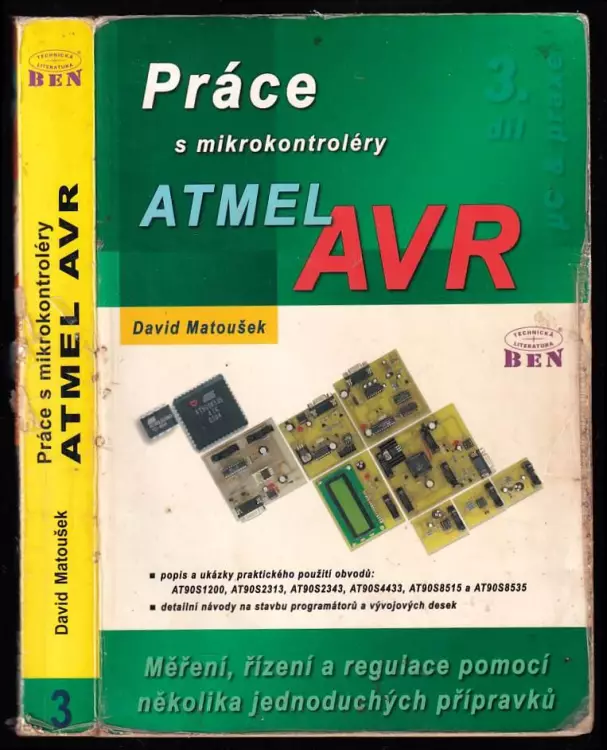 📙 Práce s mikrokontroléry ATMEL AVR AT90S : 3. díl - David Matoušek ...