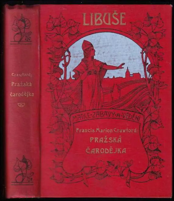 📙 Pražská čarodějka : [The witch of Prague] : román - Francis Marion ...
