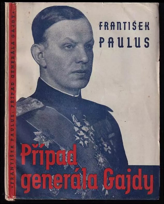 📙 Případ generála Gajdy - František Paulus (1939, Universum)