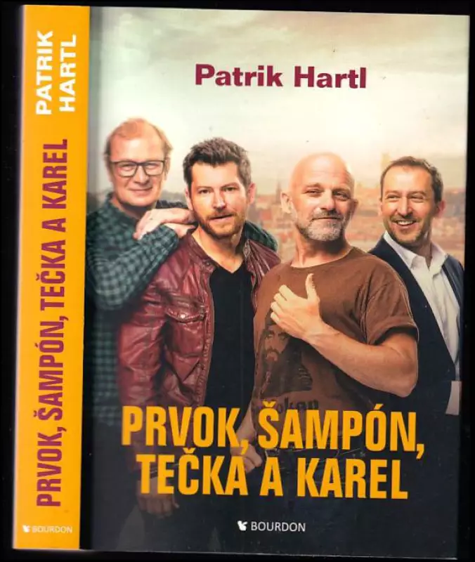 📗 Prvok, Šampón, Tečka a Karel - Patrik Hartl (2020, Bourdon)