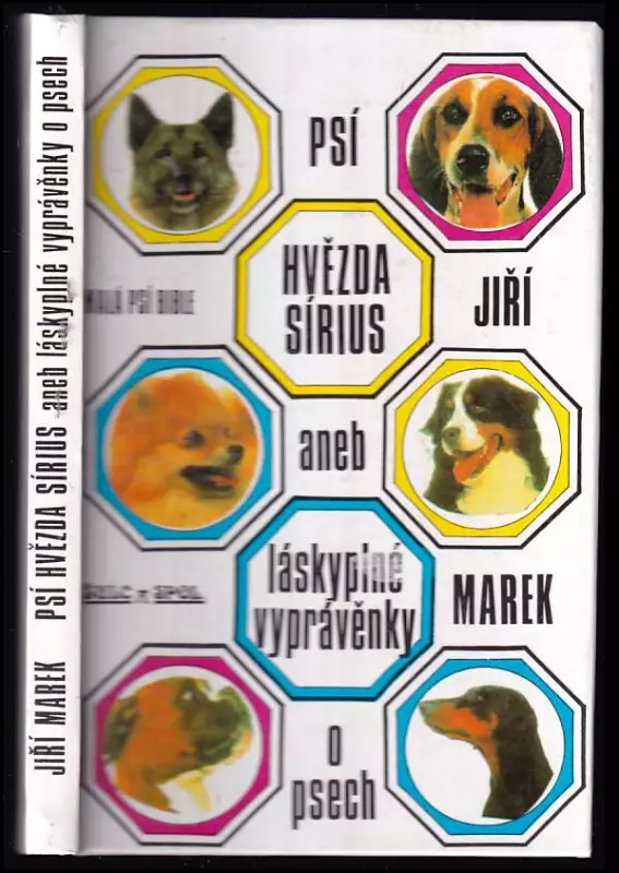 📗 Psí hvězda Sírius, aneb láskyplné vyprávěnky o psech : [malá psí ...