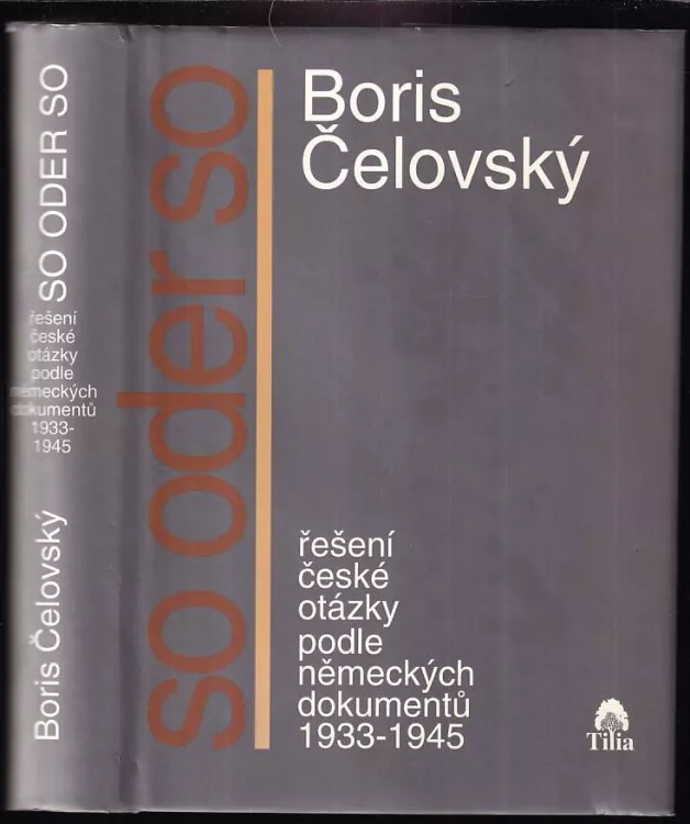 📙 Řešení české otázky podle německých dokumentů 1933-1945 - Bořivoj ...