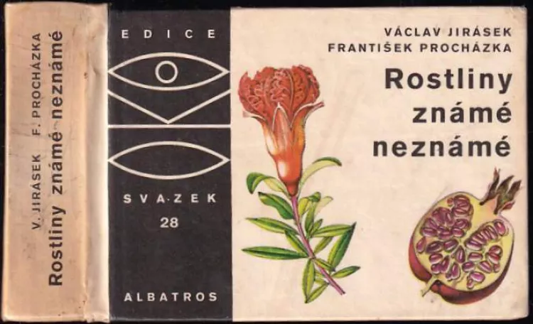 📗 Rostliny známé neznámé - Václav Jirásek (1970, Albatros)