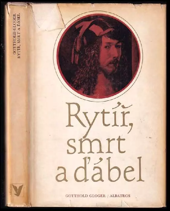 📙 Rytíř, smrt a ďábel - Gotthold Gloger (1982, Albatros)