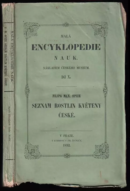 📙 Seznam rostlin květeny české - Filip Maxmilián Opiz (1852, České museum)