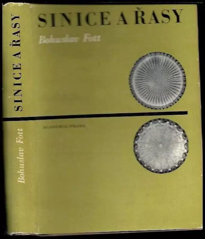 📙 Sinice a řasy : [vysokoškolská příručka] - Bohuslav Fott (1967, Academia)