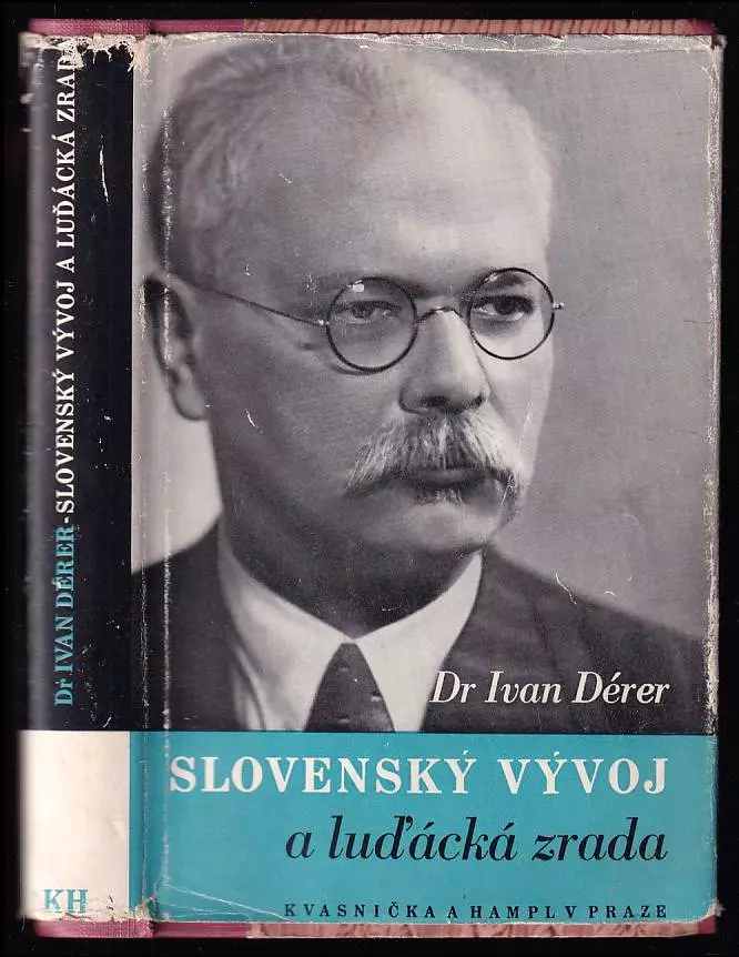 📙 Slovenský vývoj a luďácká zrada : fakta, vzpomínky a úvahy - Ivan ...