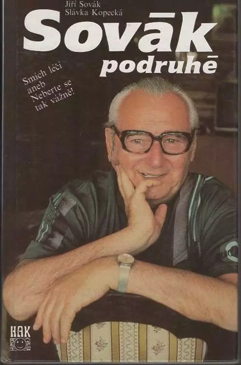 📙 Sovák podruhé : smích léčí, aneb, Neberte se tak vážně! - Slávka ...