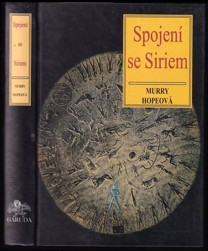 📙 Spojení se Siriem : odhalování tajemství starověkého Egypta - Murry ...