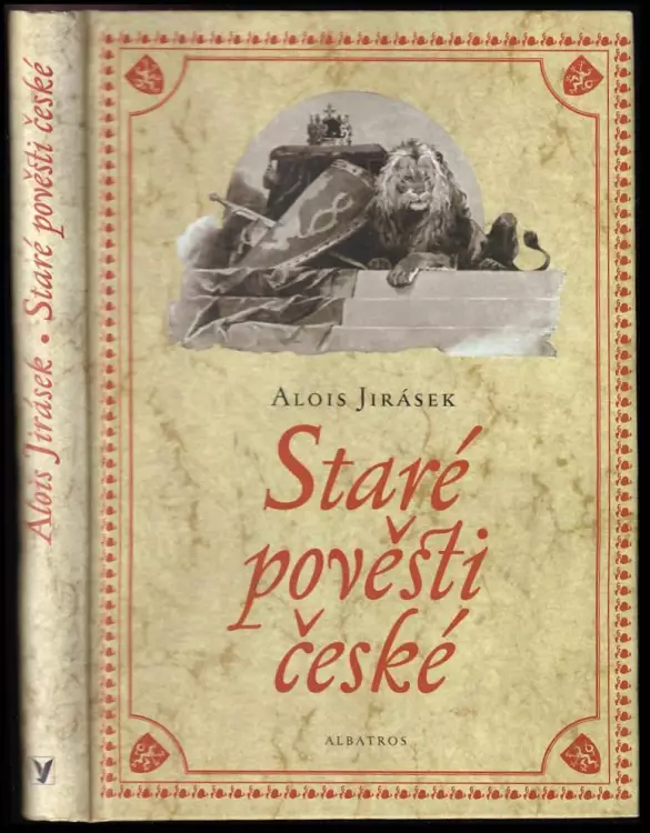 📗 Staré pověsti české - Alois Jirásek (2003, Albatros)