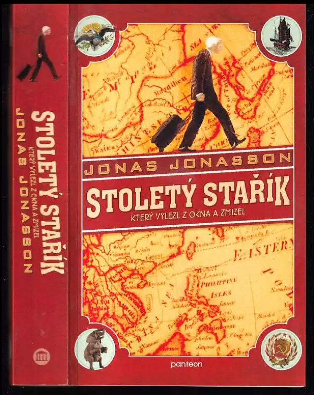 📙 Stoletý stařík, který vylezl z okna a zmizel - Jónas Jónasson (2014, Panteon)
