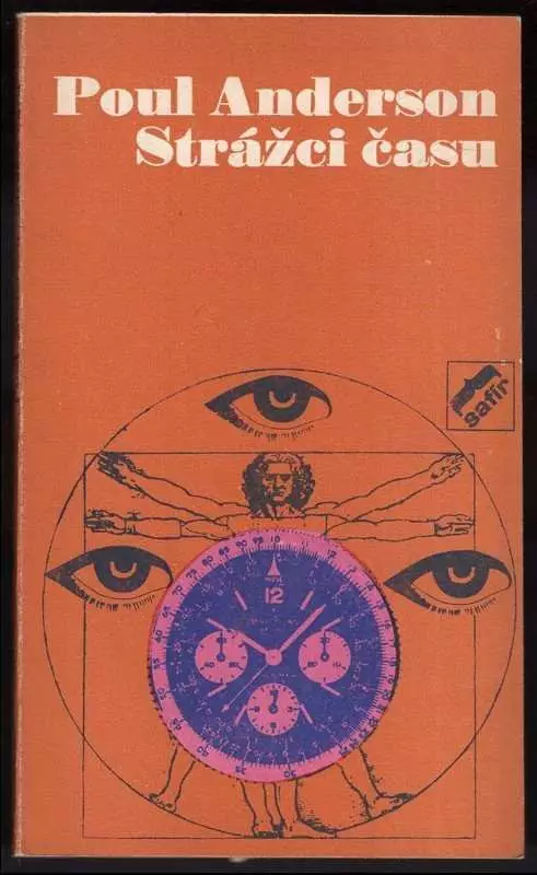 📗 Strážci času - Poul Anderson (1970, Horizont)