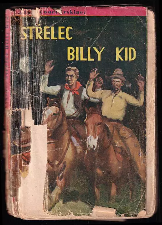 📙 Střelec Billy Kid - John Stewart Erskine (1936, Ladislav Janů)