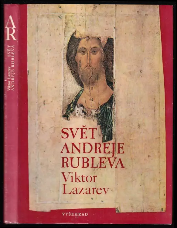 📗 Svět Andreje Rubleva - Viktor Nikitič Lazarev, Hana Hlaváčková ...