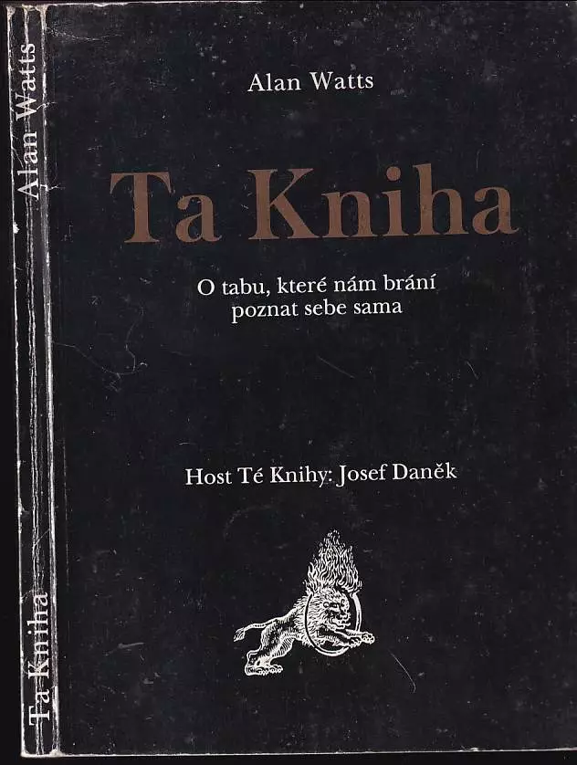 📗 Ta Kniha : o tabu, které nám brání poznat sebe sama : host Té Knihy ...