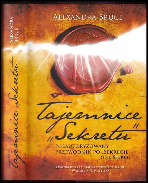 📙 Tajemnice "Sekretu" : nieautoryzowany przewodnik po "Sekrecie" (The ...