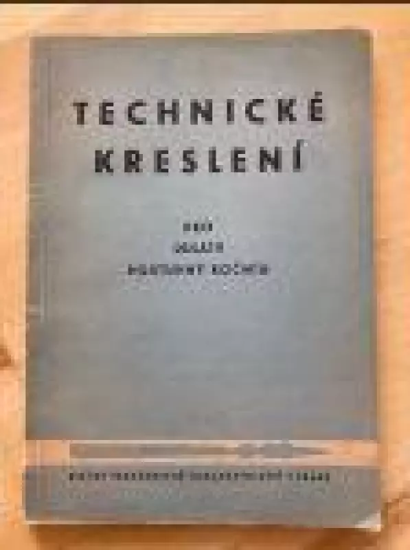 📙 Technické kreslení pro 10. postupný ročník - František Hradecký (1957 ...