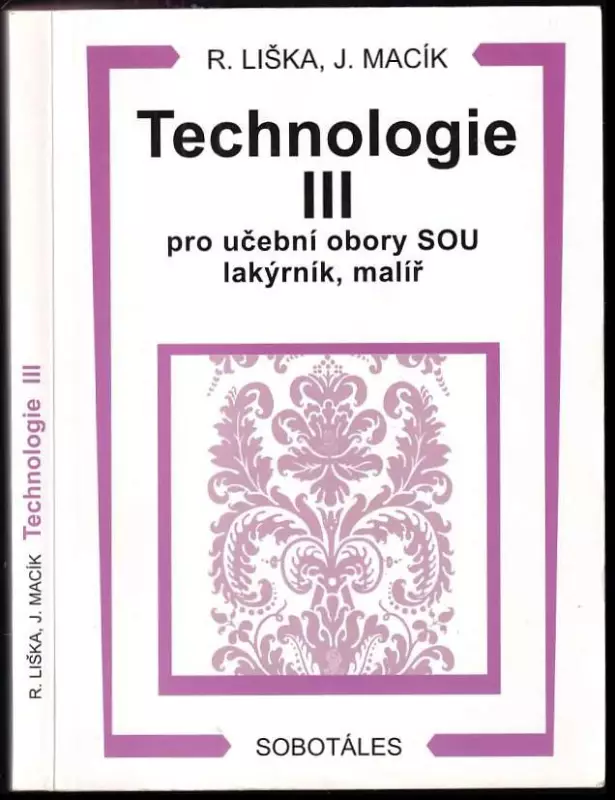 📙 Technologie III pro učební obory SOU lakýrník, malíř a učební obor OU ...