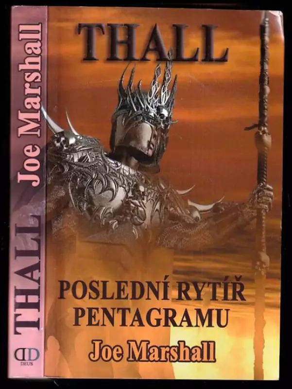 📙 Thall : poslední Rytíř pentagramu - Joe Marshall (2006, Deus)