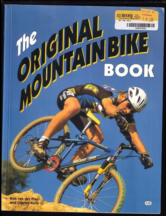📙 The Original Mountain Bike Book : Choosing, Riding and Maintaining ...