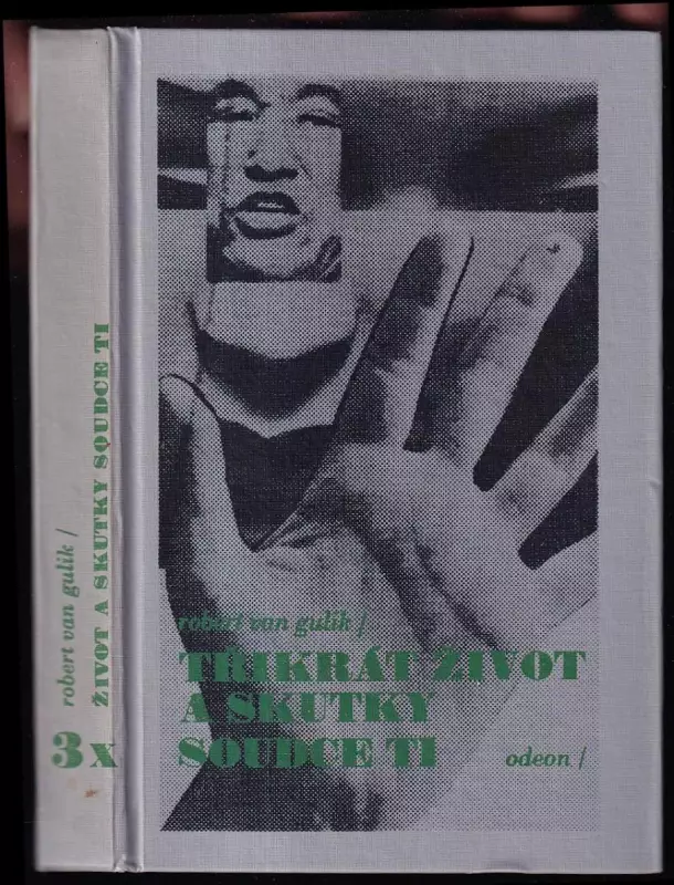 📗 3x život a skutky soudce Ti : Záhada čínského zlata. Záhada čínského bludiště. Záhada čínského ...
