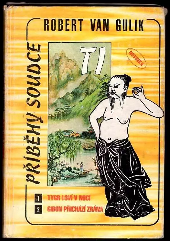 📙 Tygr loví v noci ; Gibon přichází zrána - Robert van Gulik (1994, Perseus)