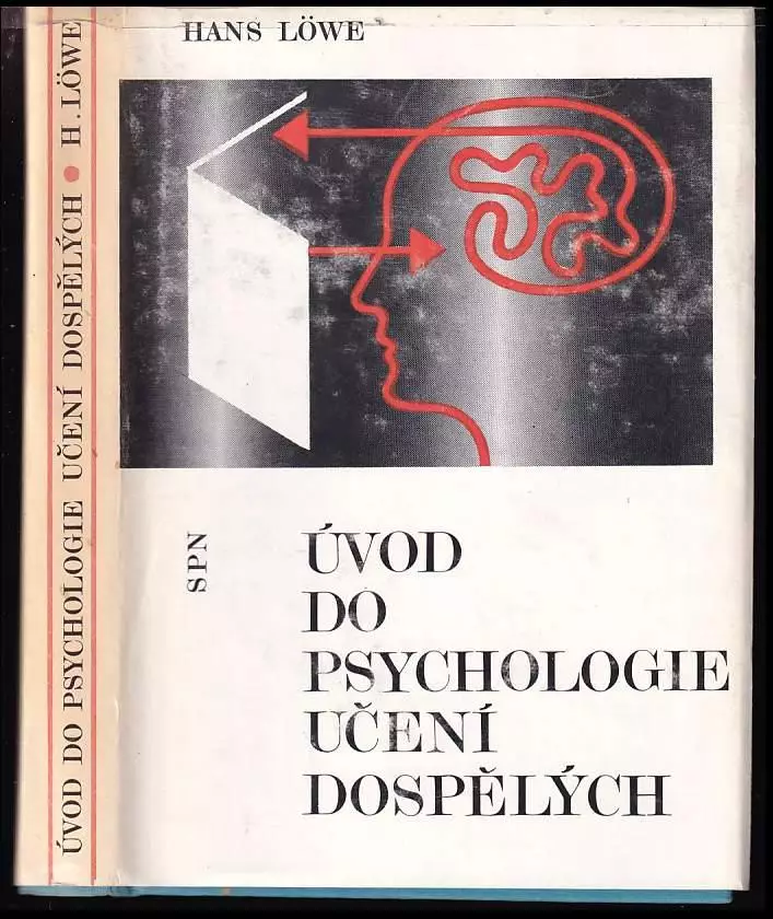 📙 Úvod do psychologie učení dospělých - Hans Löwe (1977, Státní ...
