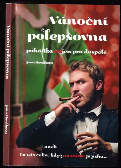 📙 Vánoční polepšovna : pohádka nejen pro dospělé - Jana Nováková (2020 ...