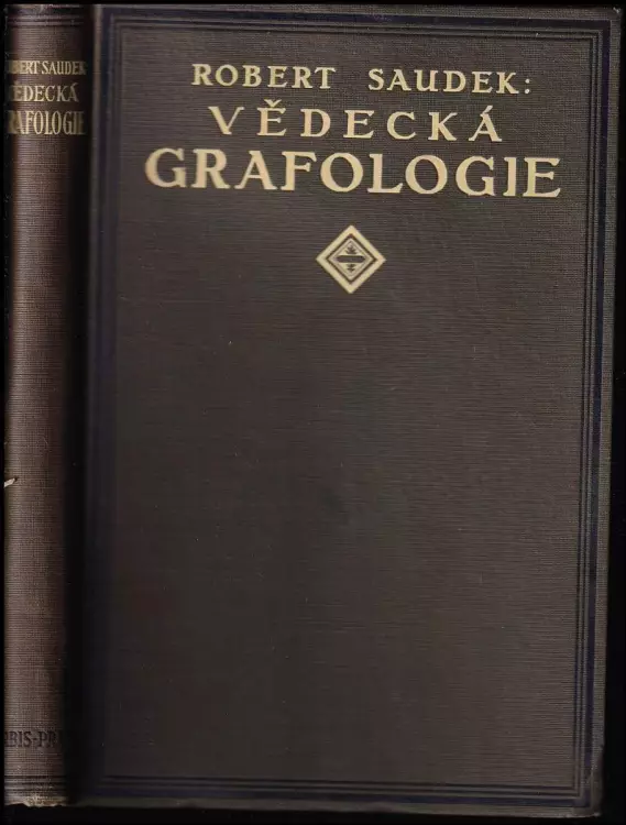 📙 Vědecká grafologie : psychologie písma - Robert Saudek (1925, Orbis)