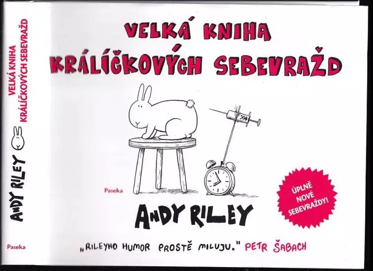 📙 Velká kniha králíčkových sebevražd - Andy Riley (2011, Paseka)
