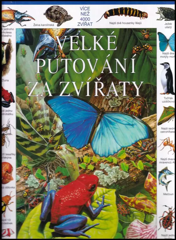 📙 Velké putování za zvířaty - Kate Needham, Caroline Young (2000 ...