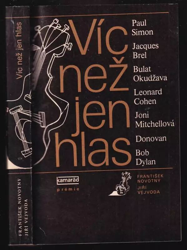 📗 Víc než jen hlas : Paul Simon, Jacques Brel, Bulat Okudžava, Leonard ...