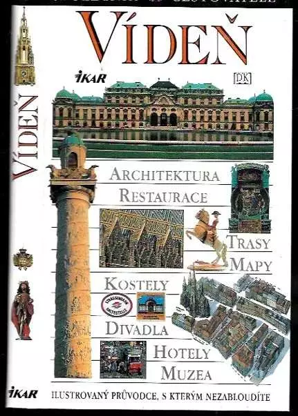 📙 Vídeň : Ilustrovaný průvodce, s kterým nezabloudíte - Stephen Brook ...