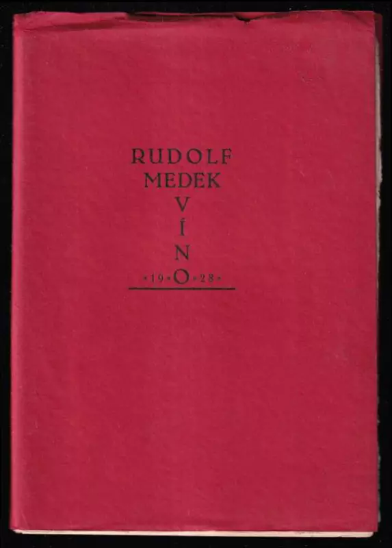 📙 Víno : renesanční novella - Rudolf Medek (1928, Josef Hladký)