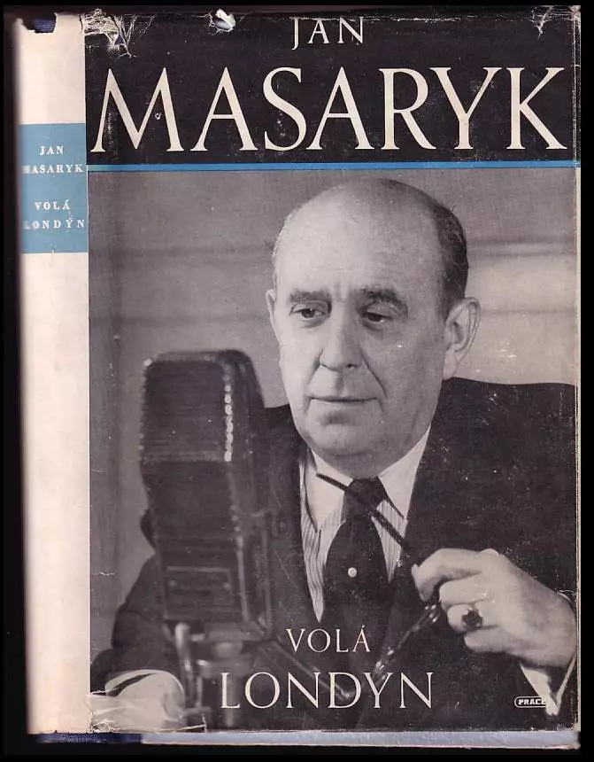 📙 Volá Londýn - Jan Masaryk (1948, Práce)