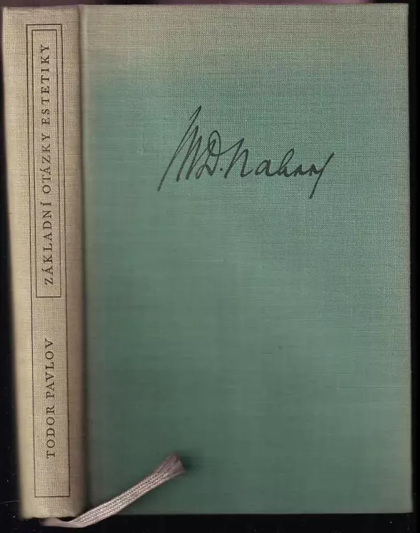 📙 Základní otázky estetiky : Díl první - Todor Dimitrov Pavlov (1953 ...