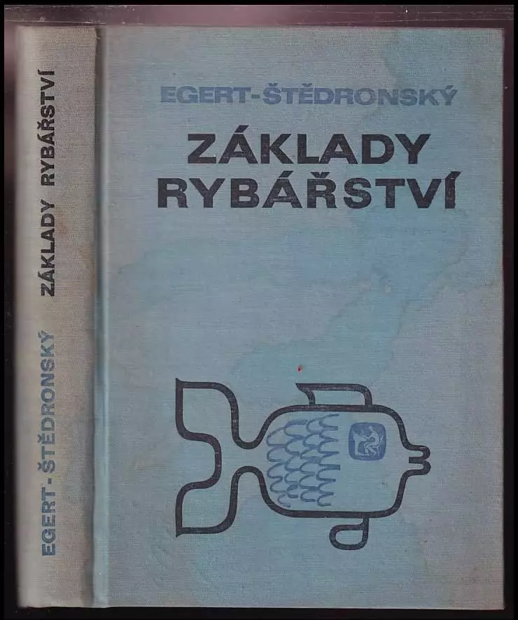 📙 Základy rybářství : učební text pro střední rybářskou technickou ...