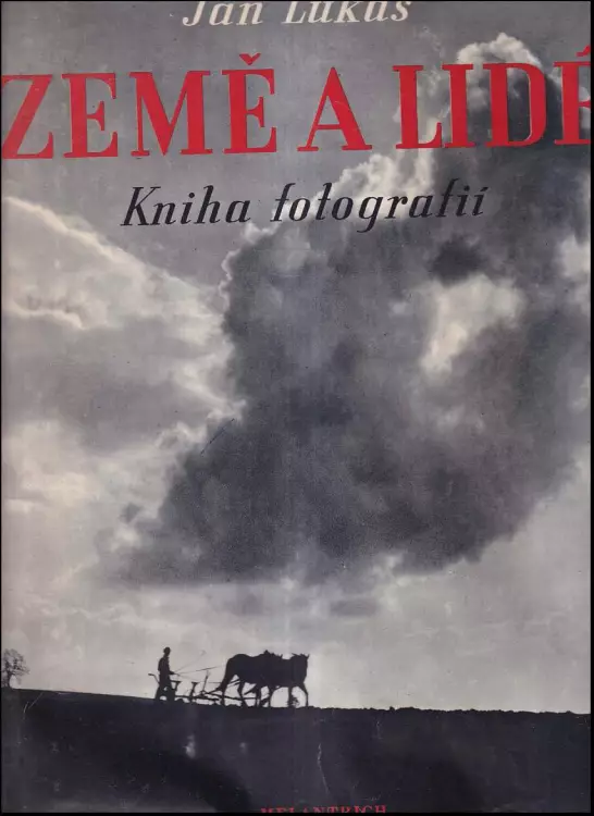 📙 Země a lidé : kniha fotografií - Jan Lukas (1946, Melantrich)