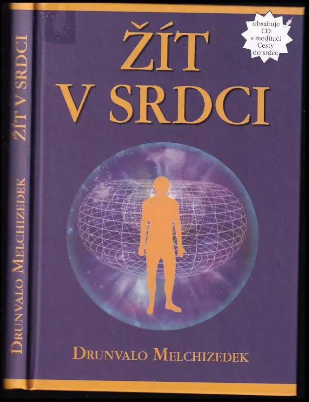 📙 Žít v srdci : vstupte do posvátného místa ve svém srdci - Drunvalo ...