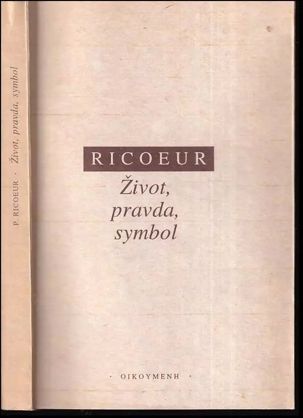 📙 Život, pravda, symbol - Paul Ricœur (1993, ISE)