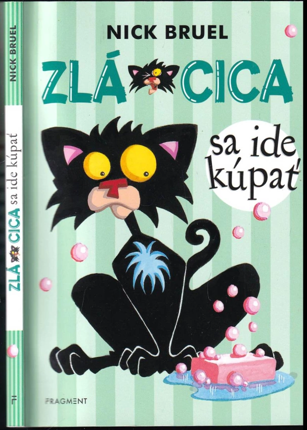 📙 Zlá Cica sa ide kúpať - Nick Bruel (2019)