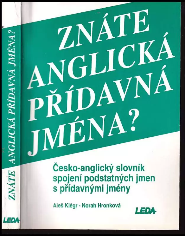 📙 Znáte anglická přídavná jména? : česko-anglický slovník spojení ...
