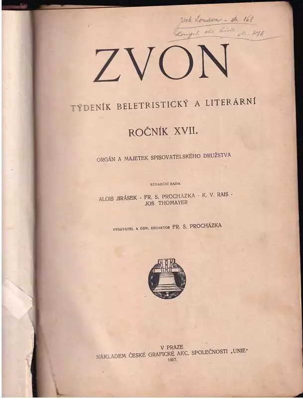 📙 Zvon : týdeník beletristický a literární - ročník XVIII./1917 : orgán a majetek ...