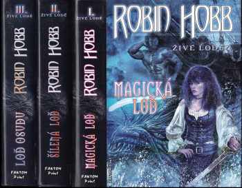 📙 KOMPLET Robin Hobb 3X Živé lodě + Živé lodě + Živé lodě - Robin Hobb ...