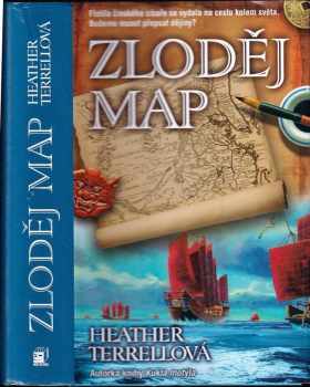 📙 Zloděj map - Heather Terrell (2009, Metafora)